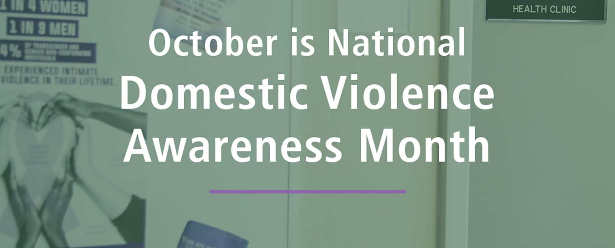 October is Domestic Violence Awareness Month | Sage Foundation for Health